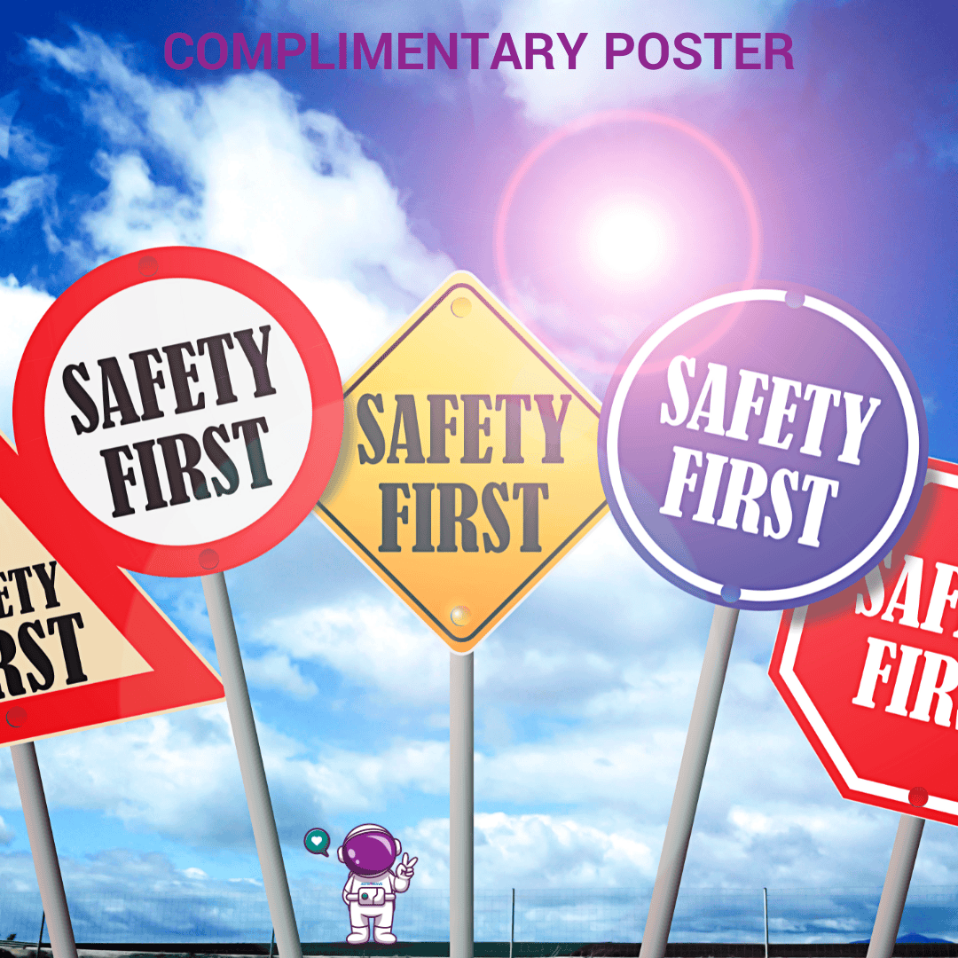 Safety Comes First Poster - Astrowave
